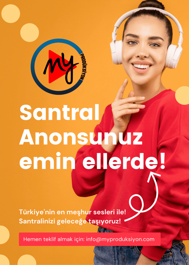 Santral Seslendirme | SantraI Fon Müzikleri | My Prodüksiyon